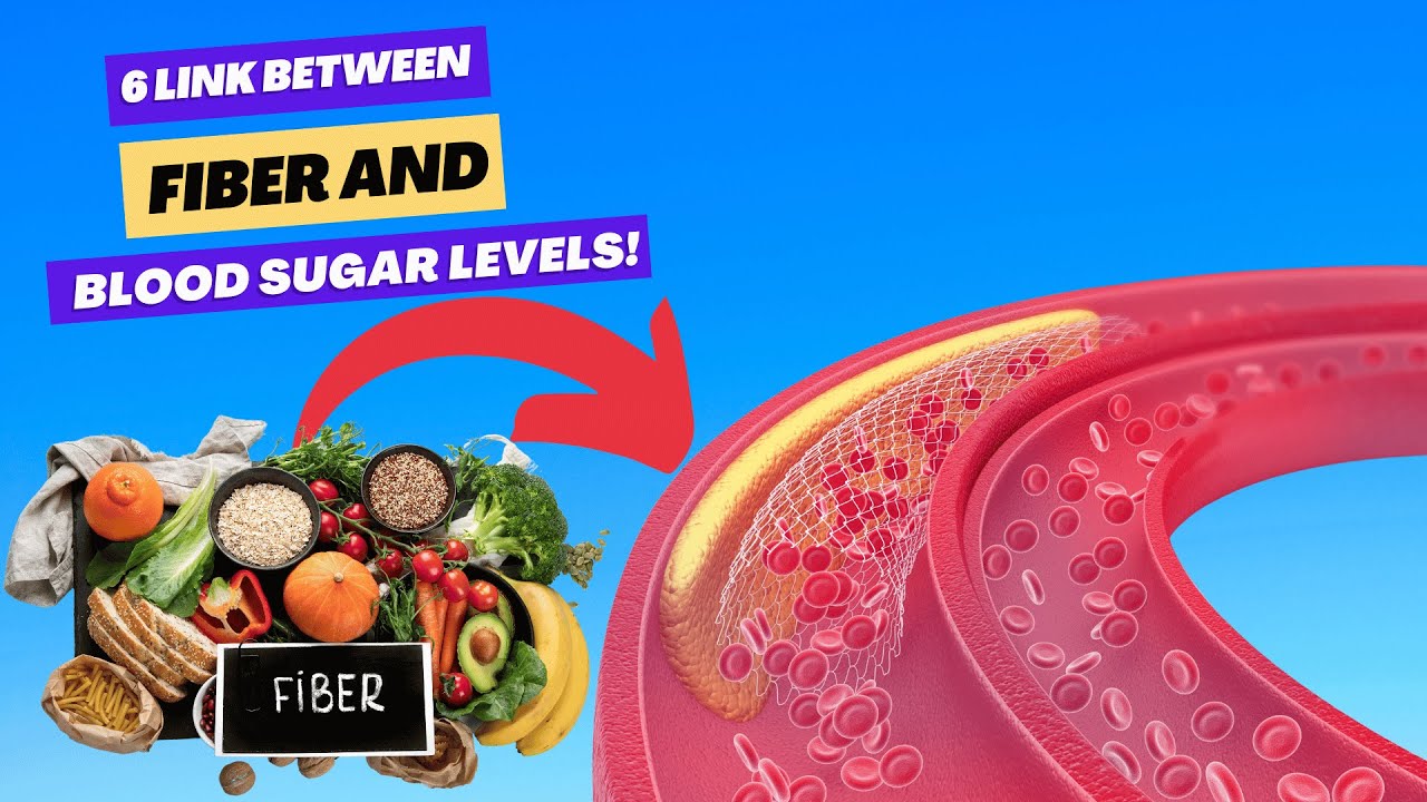 Discover How Fiber Can Help Manage Blood Sugar Levels and Improve Your ...
