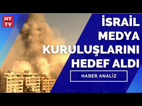 İsrail, Gazze’de 13 katlı bina vurdu… | Haber Analiz - 15 Mayıs 2021