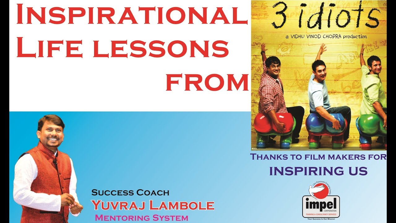 Inspirational Life lessons from 3 idiots movie--- which can change your ...