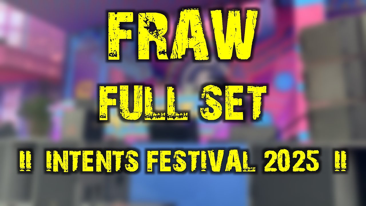 Fraw (full set) @ Intents Festival 2025 - YouTube