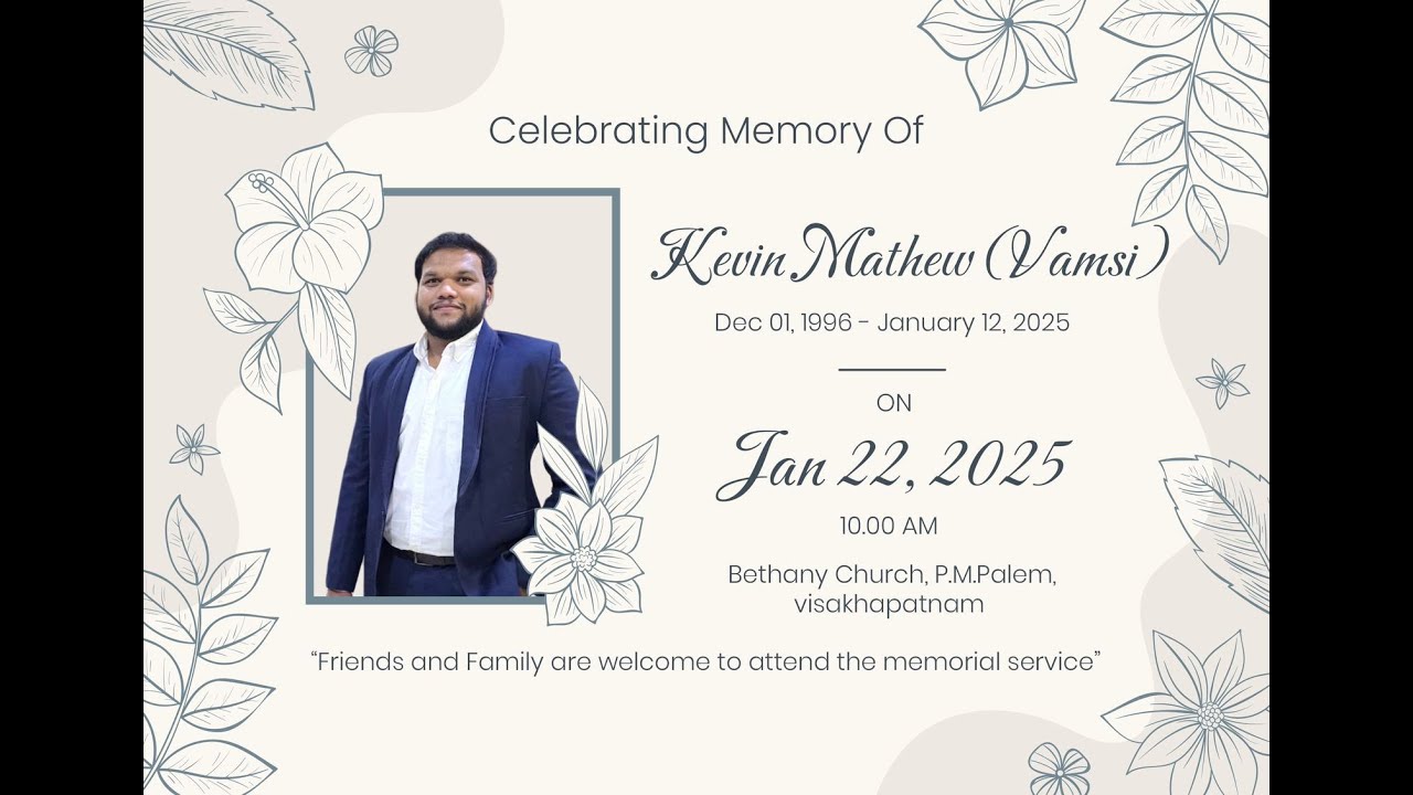 CELEBRATING MEMORY OF KEVIN MATHEW (VAMSI) 22 JANUARY 2025 - YouTube