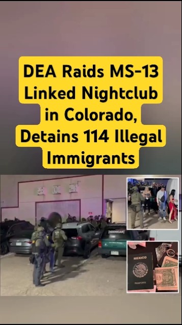 DEA Raids MS-13 Linked Nightclub in Colorado, Detains 114 Illegal ...