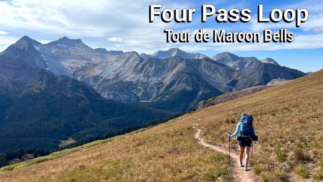 Four Pass Loop: 29 Miles around the Maroon Bells Mountains - YouTube