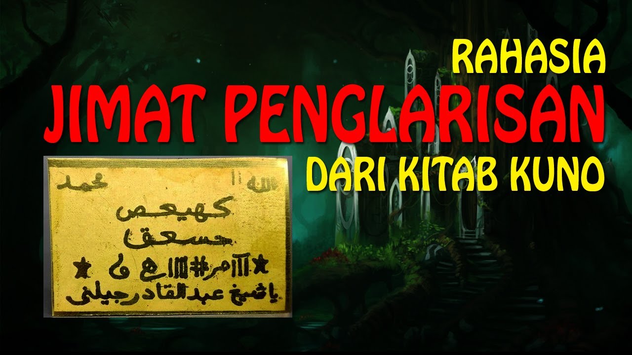 JIMAT RAJAH PENGLARISAN DARI KITAB KUNO - YouTube