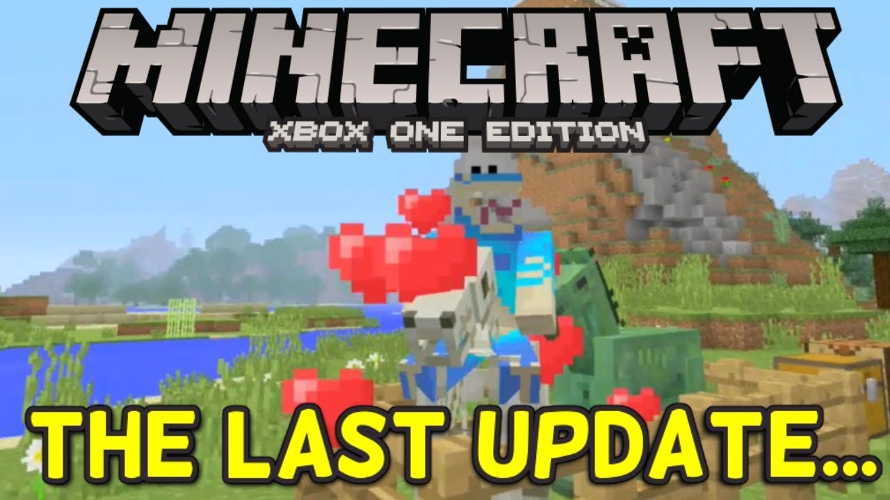 The Final UPDATE on Minecraft Xbox... - OUT NOW! TU57 - YouTube