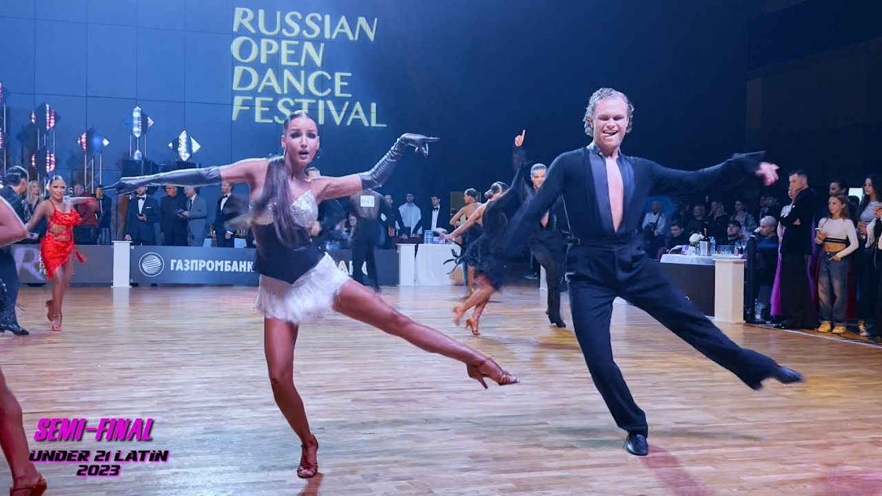 Under 21 International Latin - Semi-Final I Russian Open Dance Festival ...
