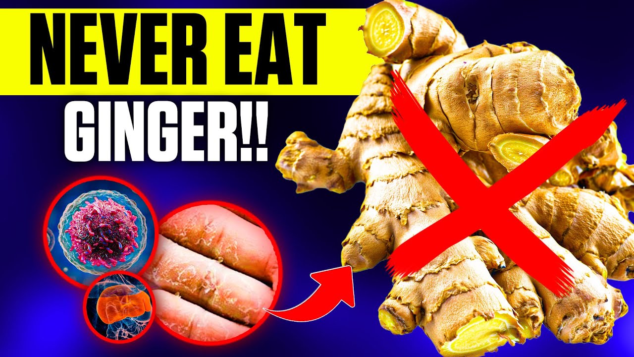 Must AVOID Ginger If You Have These Problems - YouTube