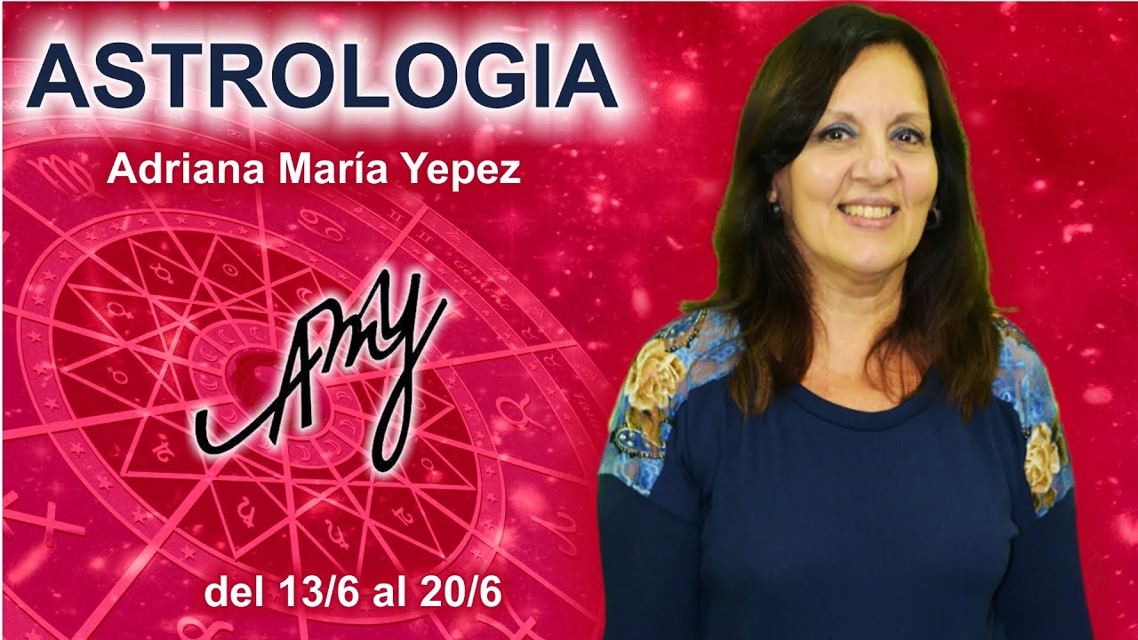 Astrología de Adriana María Yepez - YouTube