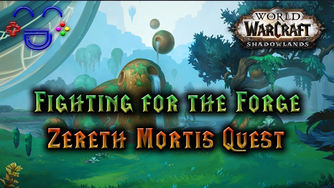 Fighting for the Forge - Zereth Mortis Quest - YouTube