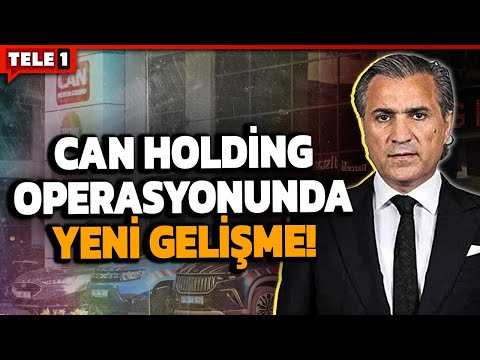 Can Holding'in sahibi Kemal Can gözaltına alındı!