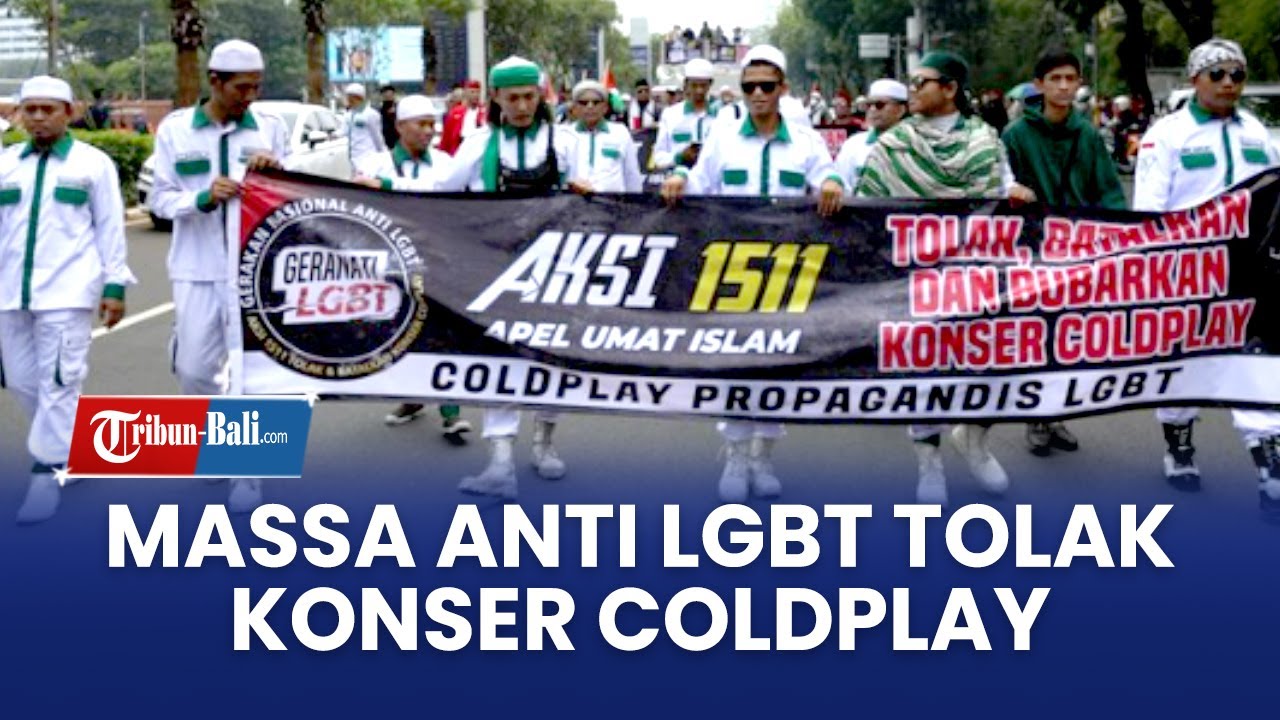 🔴 LIVE Update Massa Anti LGBT Gelar Demo Tolak Konser Coldplay di ...