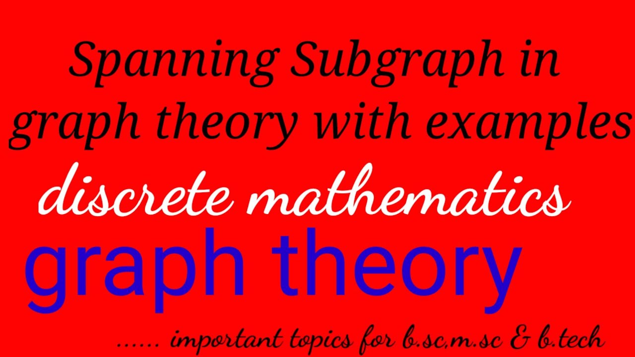 Spinning Subgraph Of A Graph In Graph Theory YouTube spinning-subgraph-of-a-graph-in-graph-theory-youtube