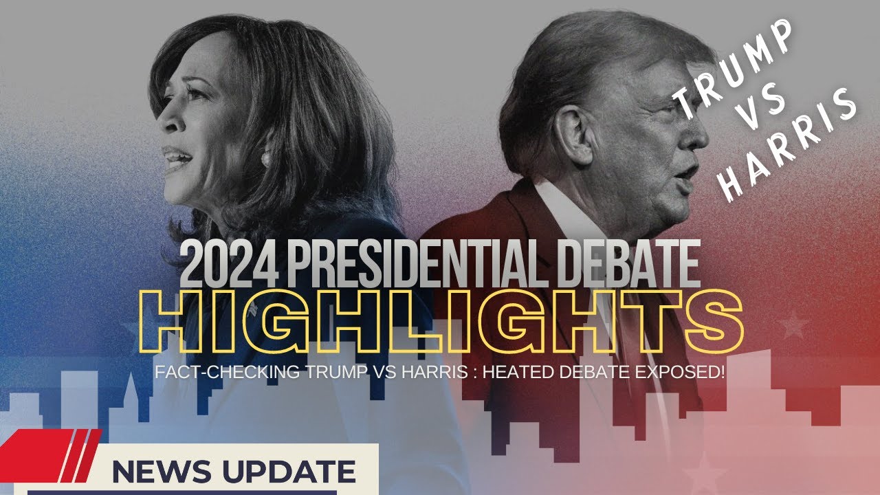 Fact-Checking Trump vs Harris : Heated Debate Exposed! | 2024 ...