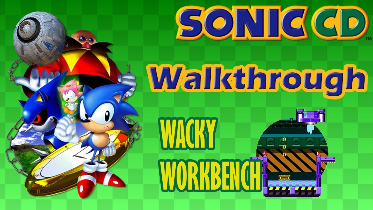 Sonic CD Walkthrough: Wacky Workbench. - YouTube