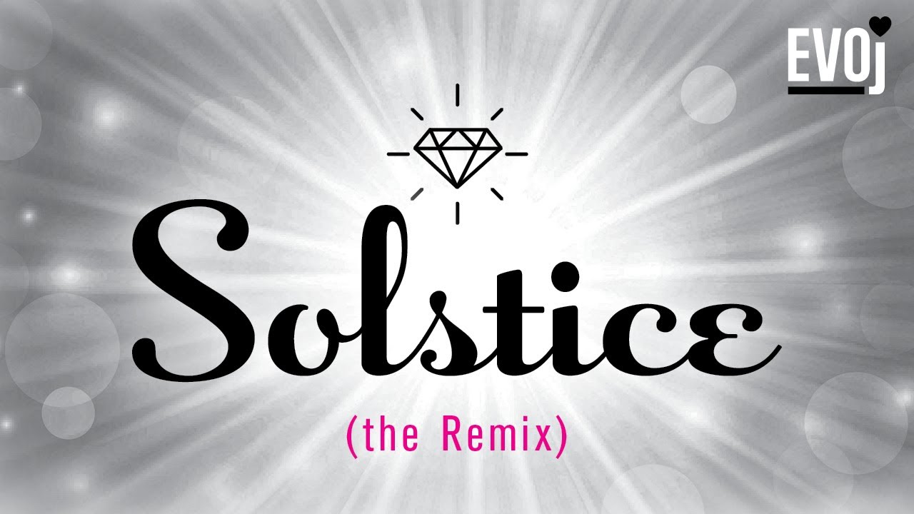 SOLSTICE - the Remix (Official Lyric Video) | EVOj. & Koncrete ...