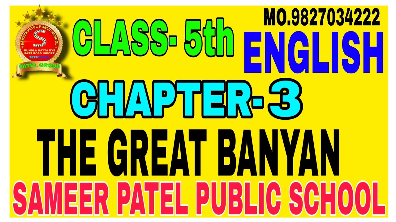 5th Class English Chapter 3 The Great Banyan YouTube 5th-class-english-chapter-3-the-great-banyan-youtube