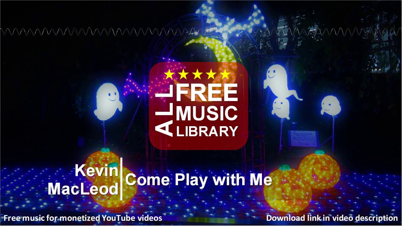 All Free Music Library | Come Play with Me - Kevin MacLeod - YouTube