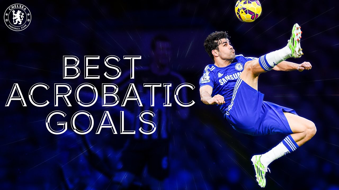 Chelsea's Most Memorable Acrobatic Goals | Costa, Anelka, Deco & More ...