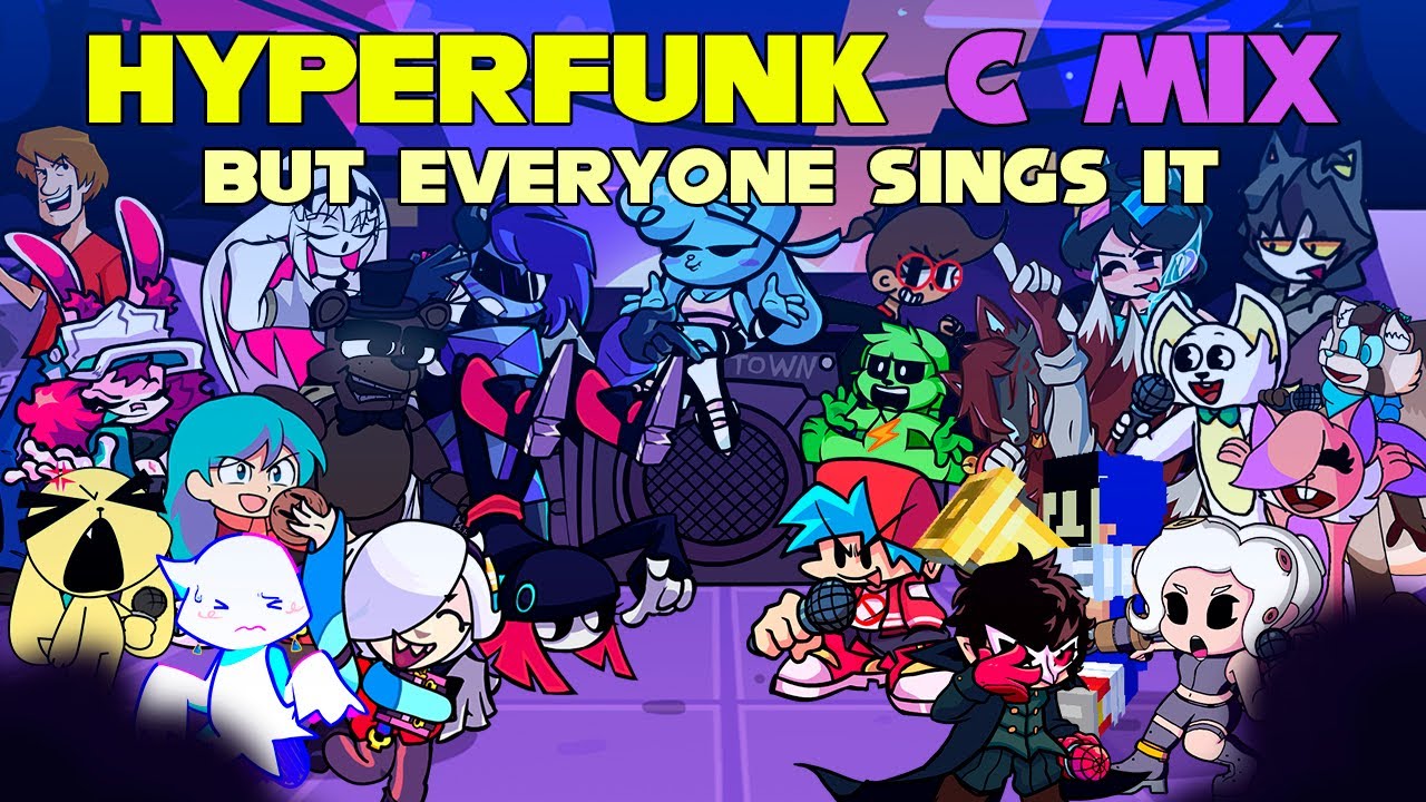 Hyperfunk C Mix but everyone sings it - YouTube
