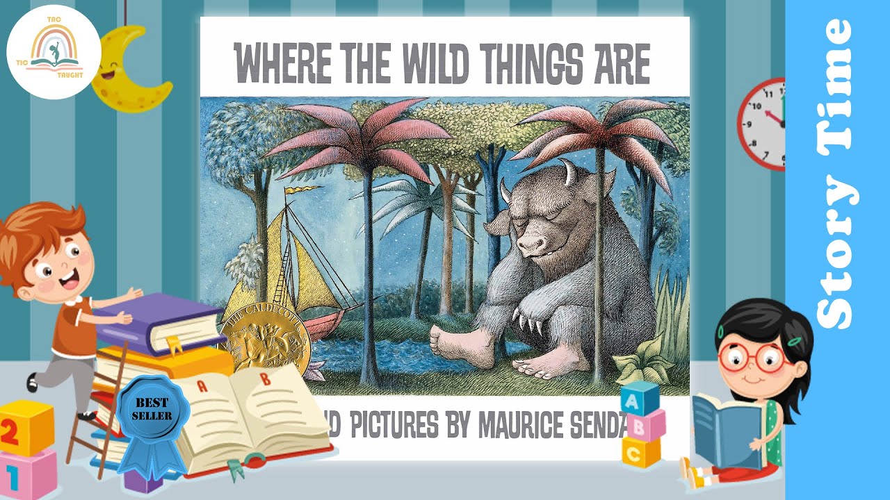 WHERE THE WILD THINGS ARE by Maurice Sendak ~ Kids Book Storytime, Kids ...