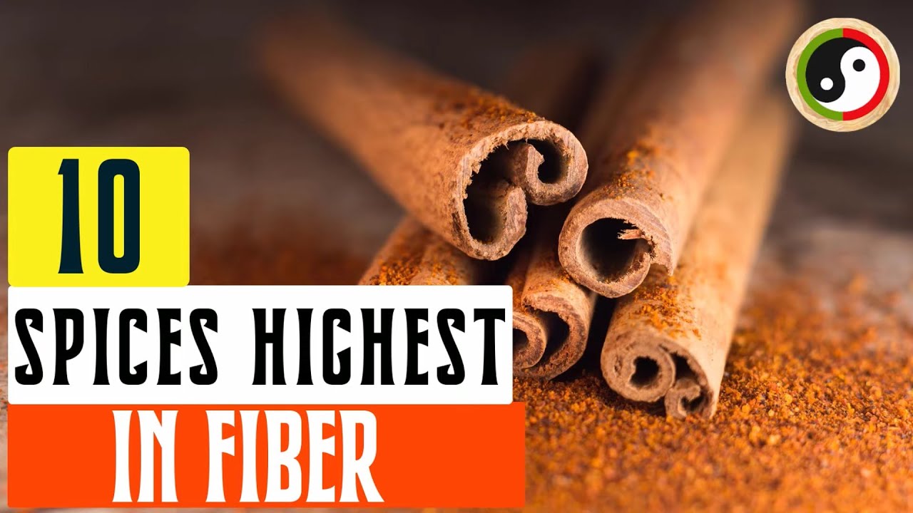 Top 10 Spices Highest in fiber | High Fiber Food | Best Highest in ...