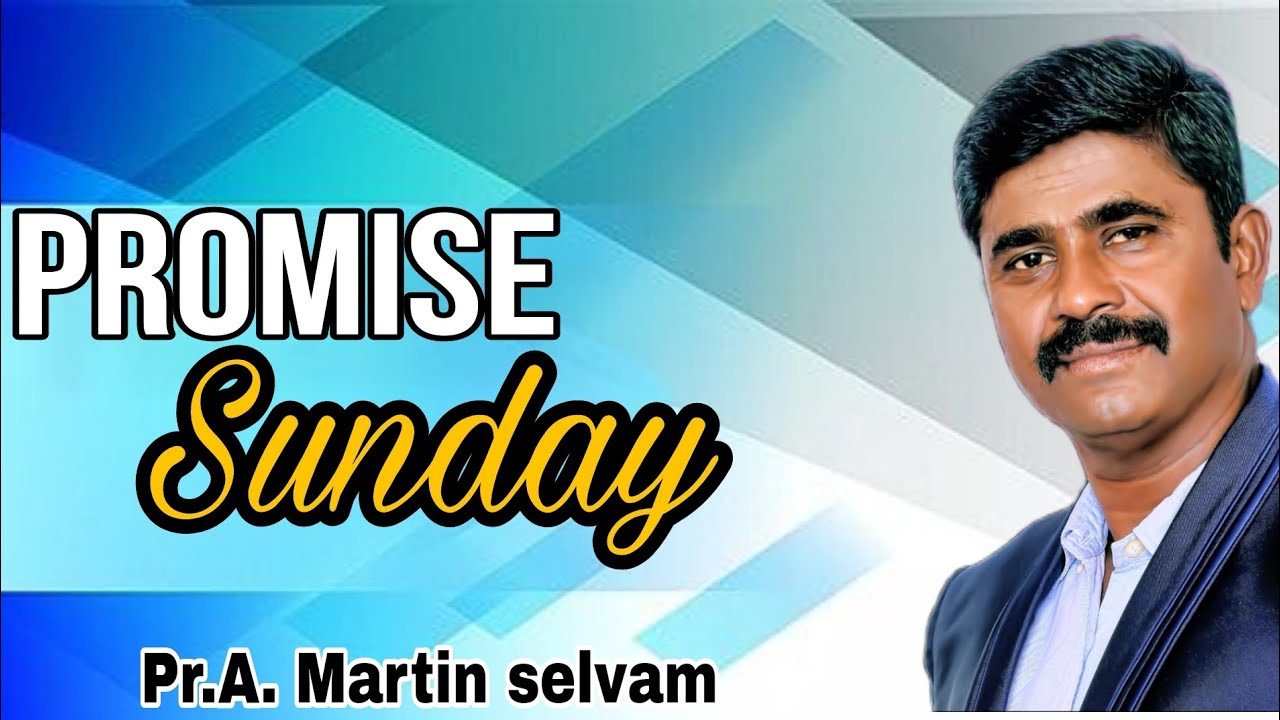 PROMISE SUNDAY|PR.A.MARTIN SELVAM |02/06/2024|SHALOM MINISTRY#pr# ...