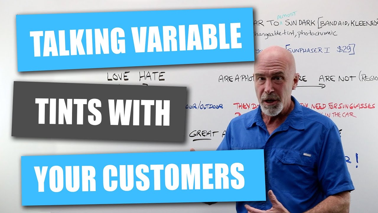 Talking with Your Customers about Variable Tint or Photochromic Lenses ...