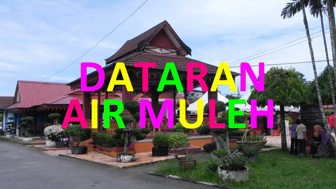 Dataran Air Muleh - YouTube