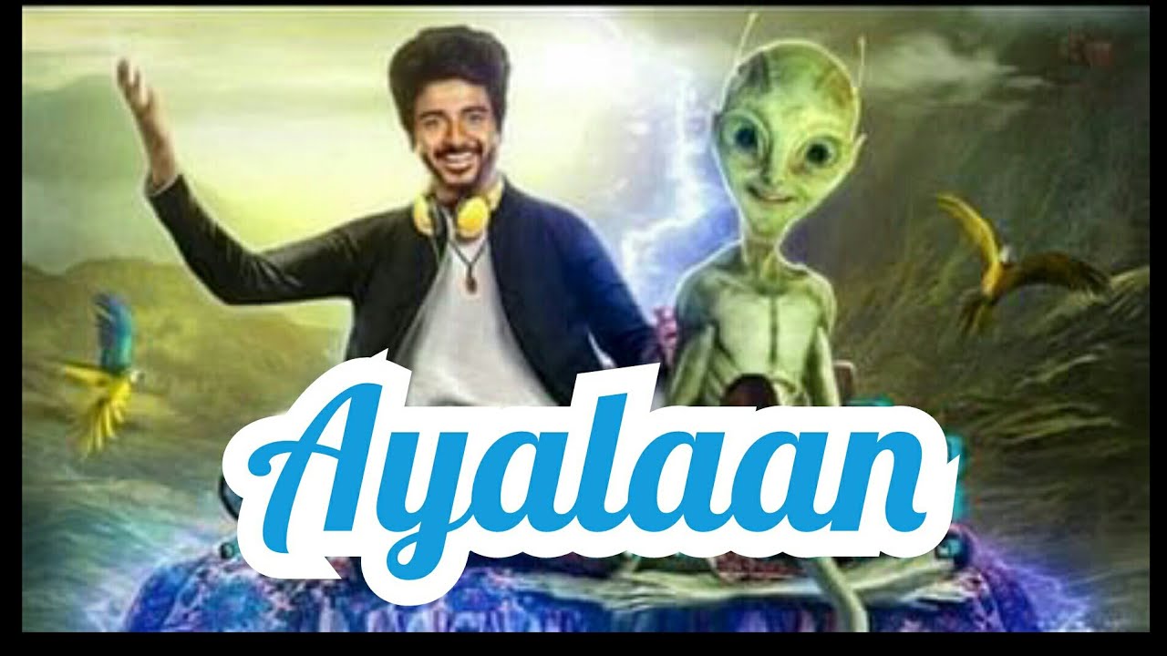Ayalaan Full Movie Hindi Dubbed Confirm Release Date | Sivakarthikeyan ...