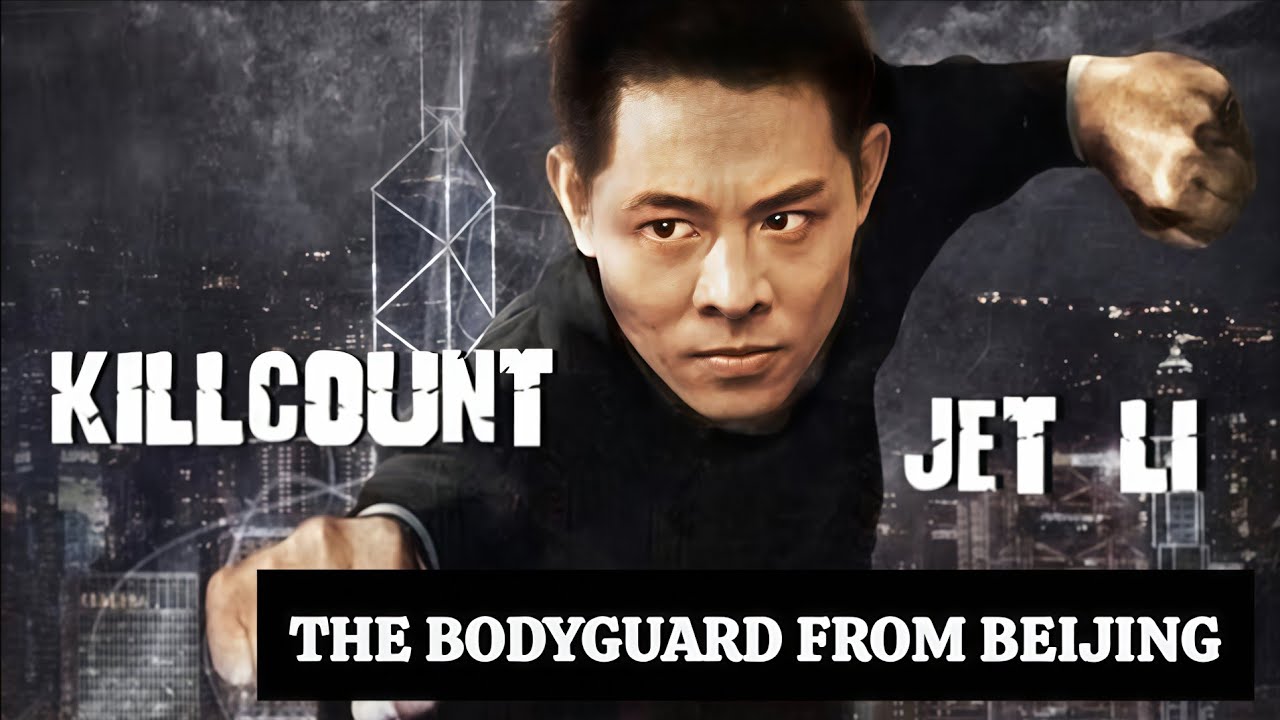 The Bodyguard from Beijing a.k.a. The Defender (1994) Jet Li Killcount ...