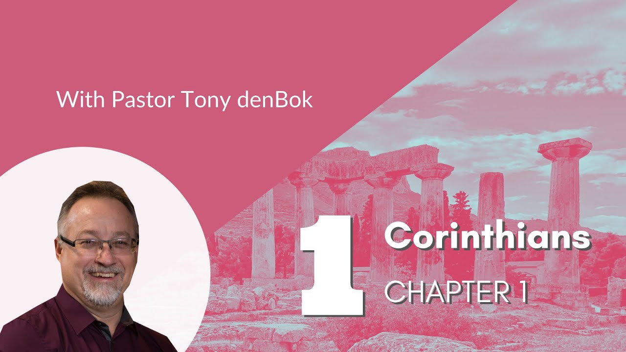 1 Corinthians, chapter 1 devotional. - YouTube