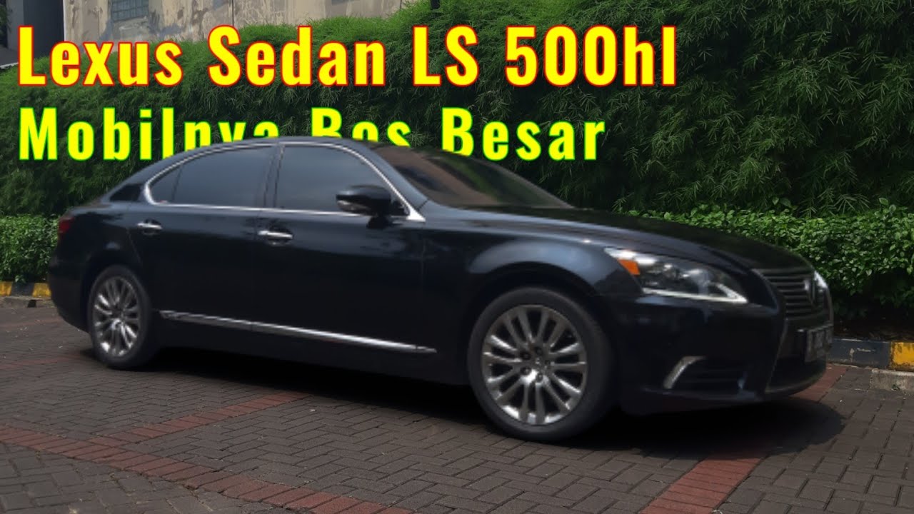 Tampilan dan Test Drive Lexus LS 600hl - YouTube