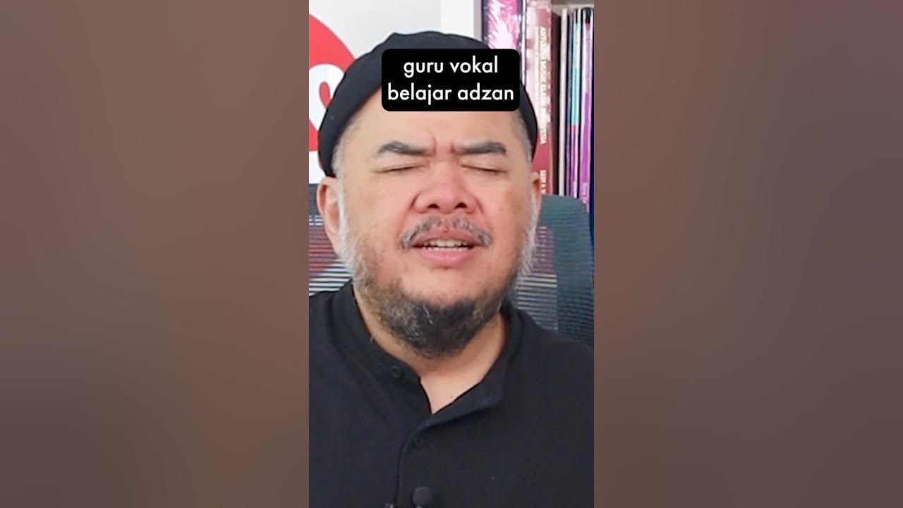 Guru Vokal Belajar Adzan - YouTube