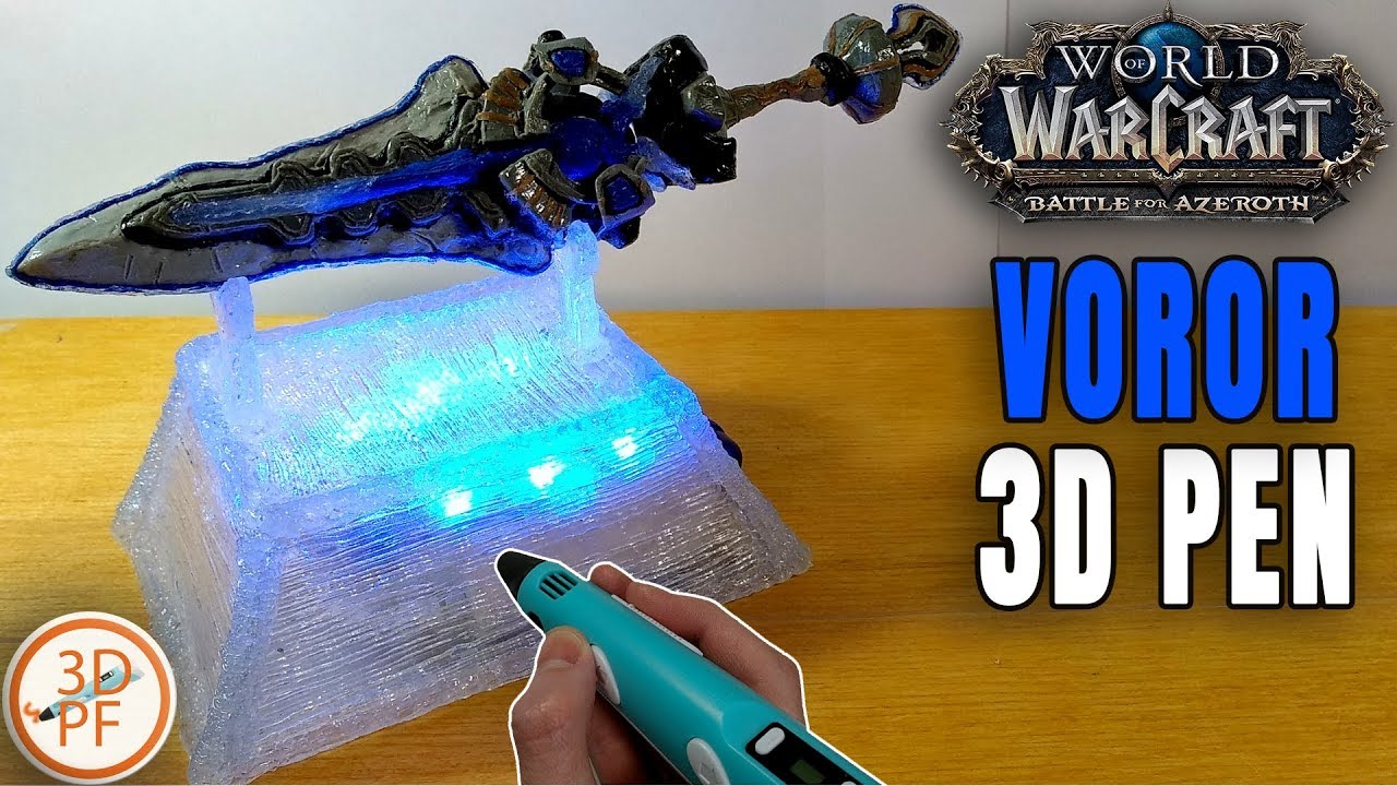🖊3D Pen Figure Creation - ⚔Making Voror - WoW BFA - Uldir - YouTube