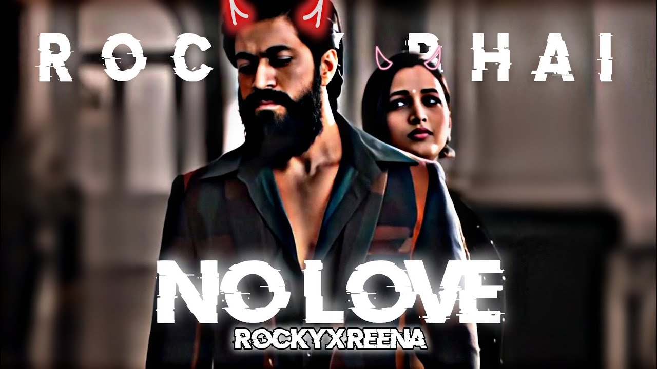 No love Sad Status || KGF Edit || 786 Edit ||KGF whatsApp status No love#kgf2 #rockybhai #nolove ...