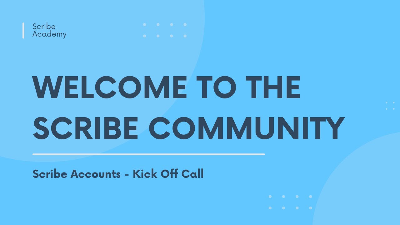 Welcome to the Scribe Community - YouTube