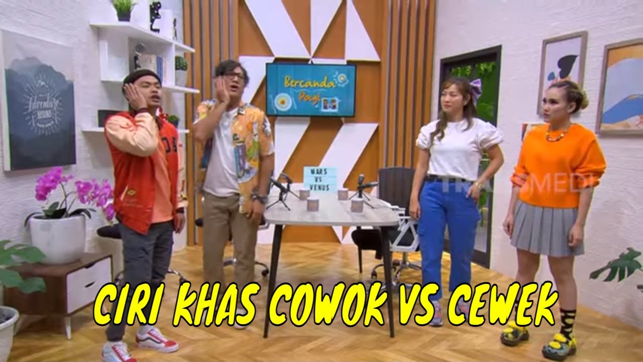[FULL] CIRI KHAS COWOK VS CEWEK | BERCANDA PAGI (21/01/22) - YouTube