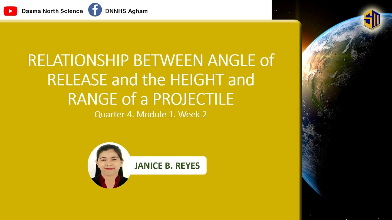 Grade 9 Quarter 4 Week 2 - Relationship Between the Angle of Release ...