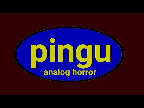 Pingu analog horror full part - YouTube