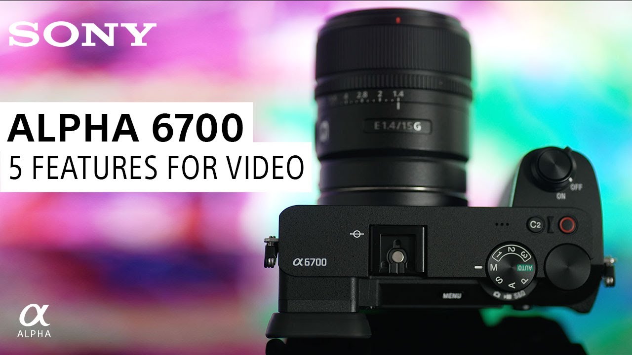 Alpha 6700: 5 Great Video Features with Miguel Quiles - YouTube