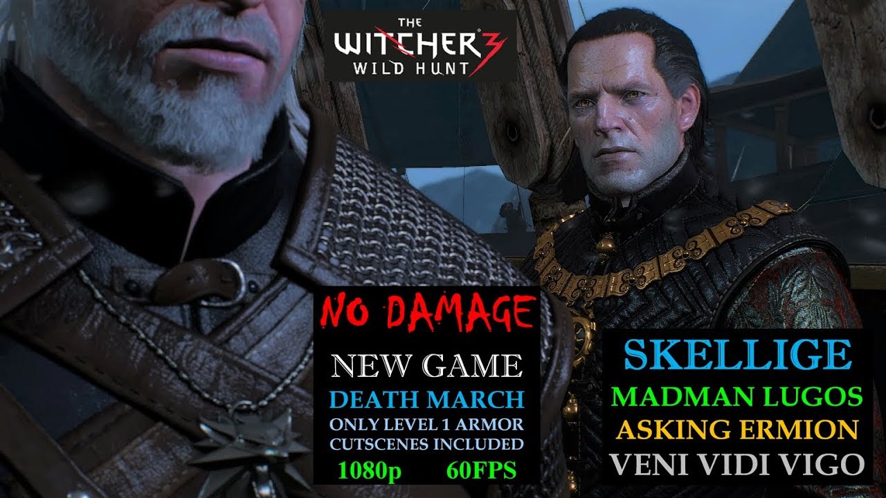 The Witcher 3 [DEATH MARCH] #51 NO DAMAGE Lugos/Ermion/Fringilla Vigo ...