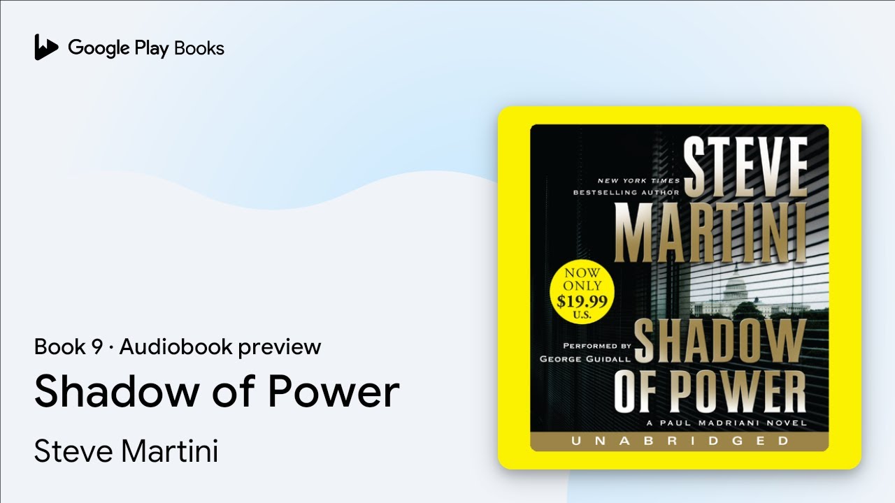 Shadow of Power Book 9 by Steve Martini · Audiobook preview - YouTube
