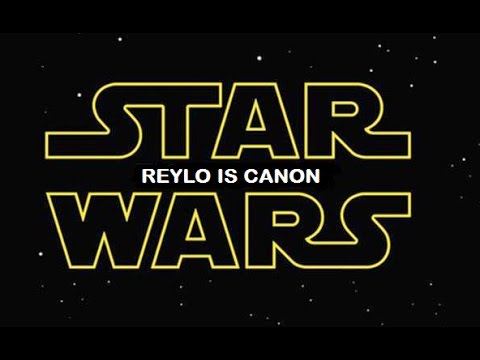 Star Wars - Reylo is Canon 2017 - Trailer - YouTube