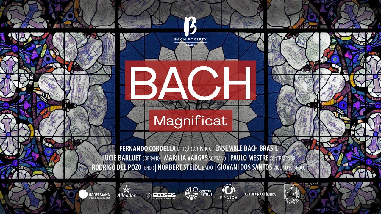 BACH BRASIL #39 - Magnificat | Ensemble Bach Brasil, Fernando Cordella ...