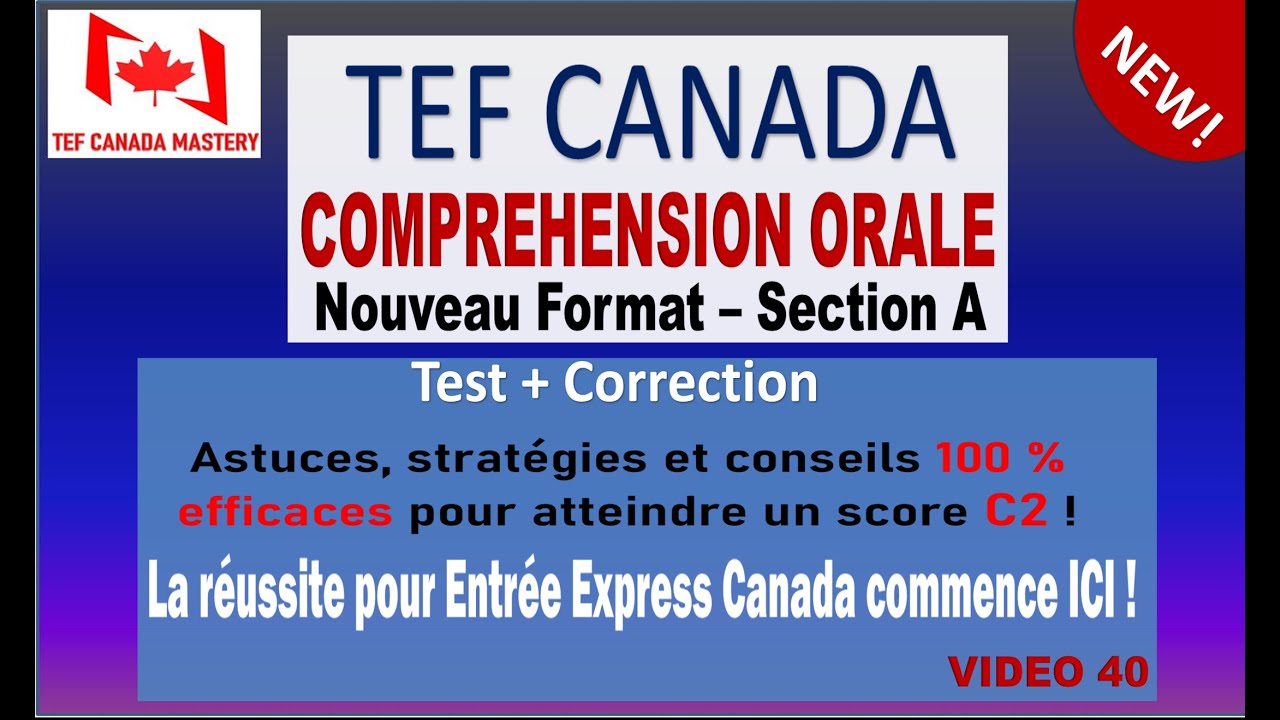 TEF Canada : Score C2 à la Compréhension Orale - Section A (Nouveau ...