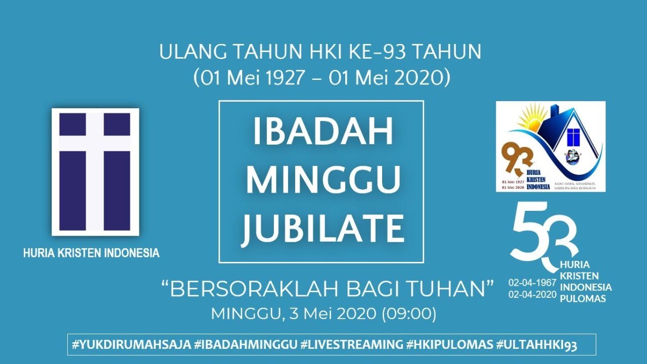 Ibadah Minggu Jubilate HKI Pulomas. 03 Mei 2020, 09:00 - YouTube
