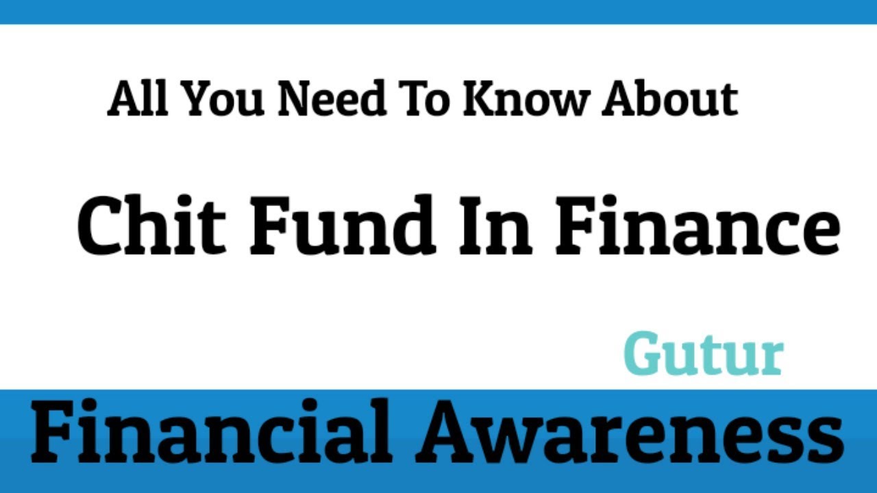 What is Chit Fund in finance in Hindi/English .financial and banking ...
