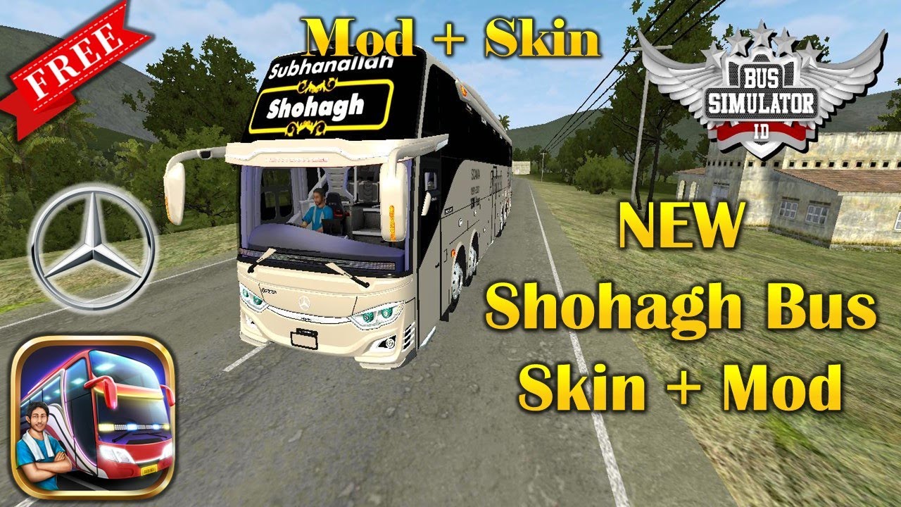 New Shohagh Jb3 Quad Axel Bus Mod + Skin | Bus Simulator Indonesia ...
