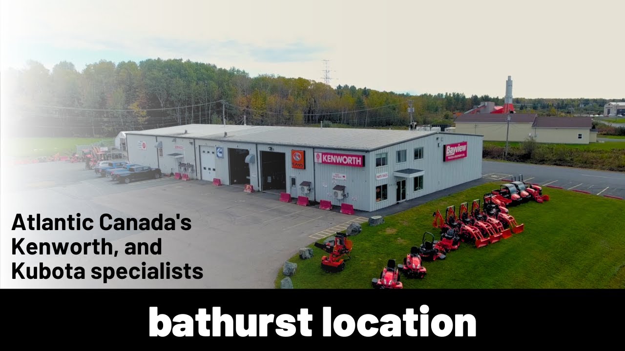 Bayview Kenworth & Kubota: Our Bathurst Location - YouTube