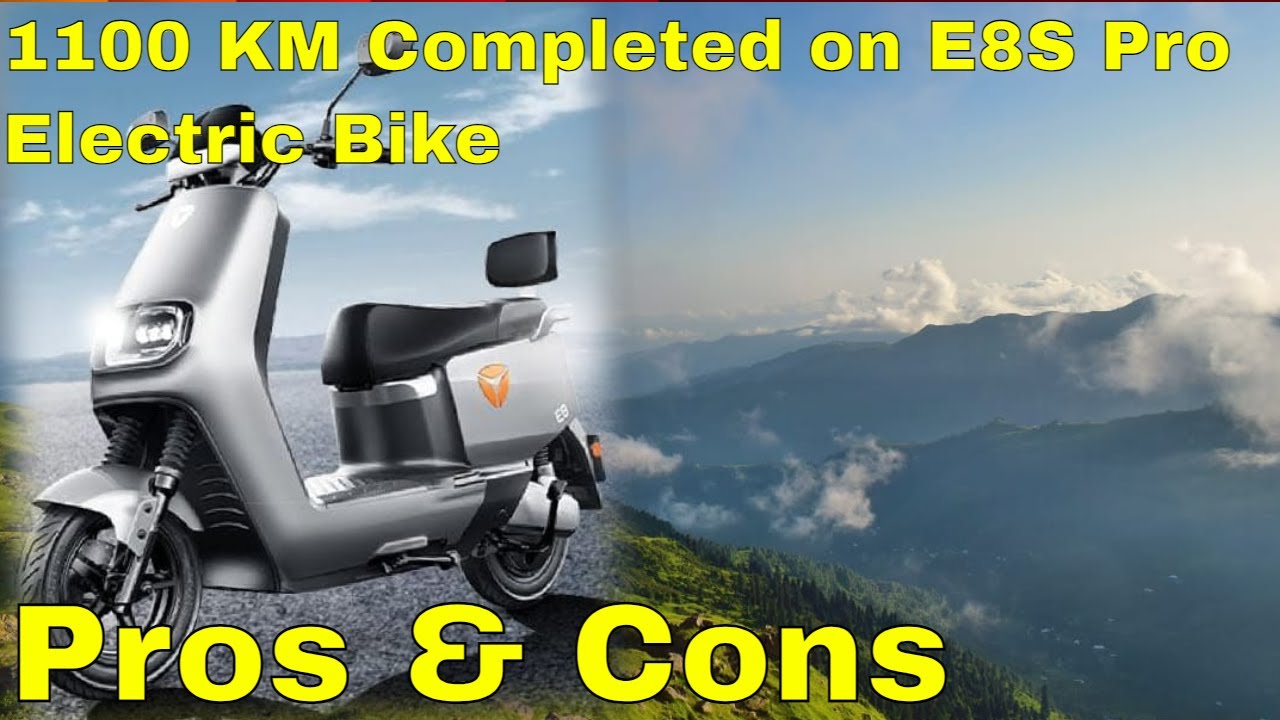 Electric Bike Yadea E8S Pro after 1100 KM Pros Cons - YouTube